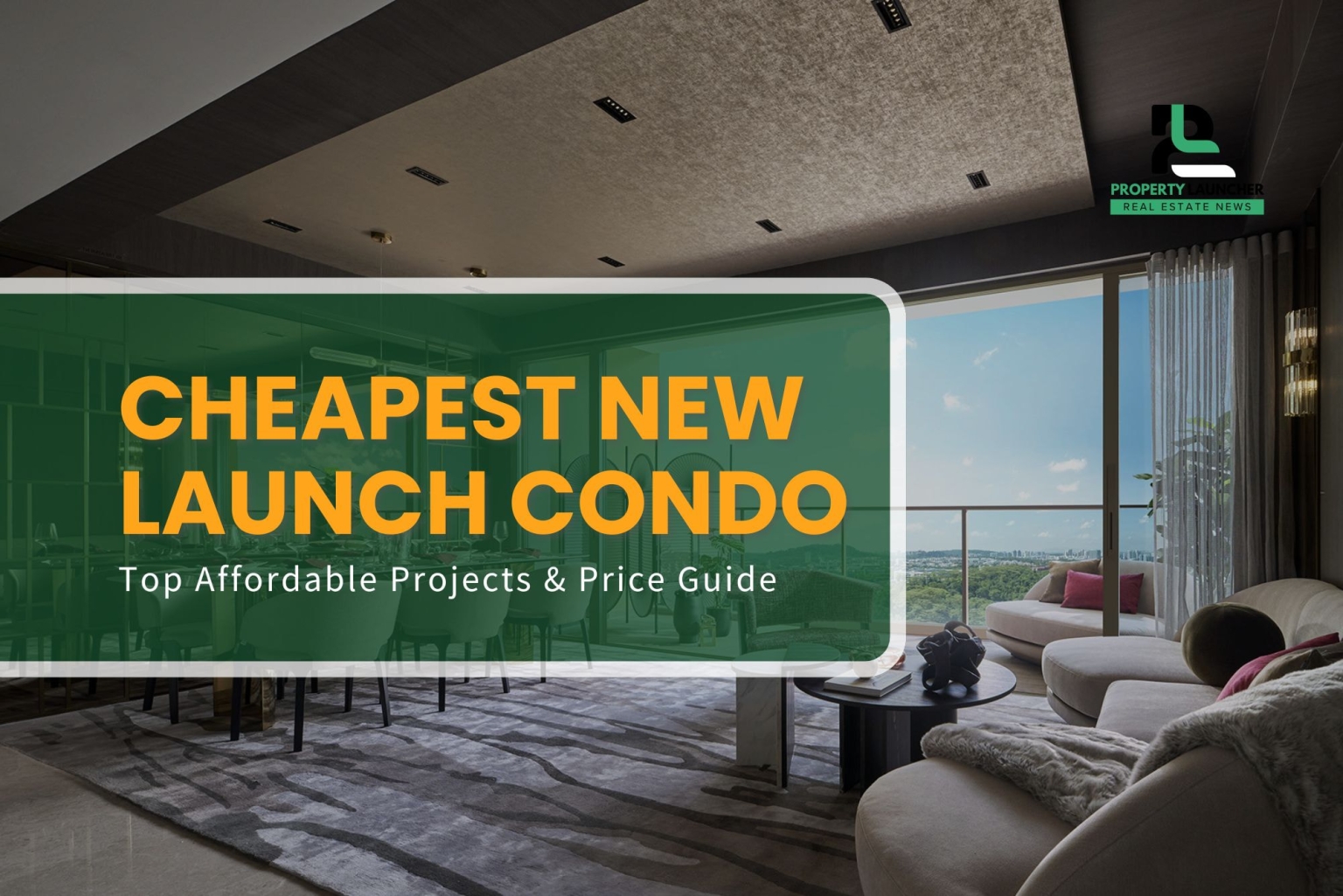 Cheapest New Launch Condo in Singapore 2025